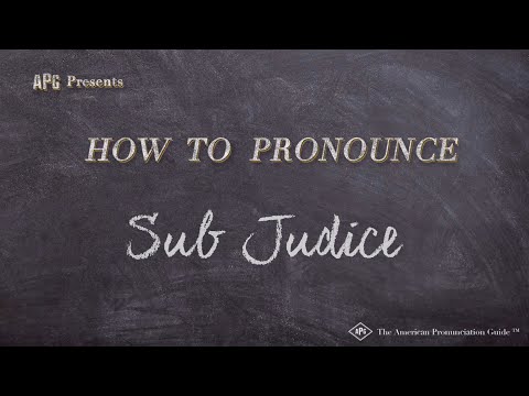 How to Pronounce Sub Judice (Real Life Examples!)