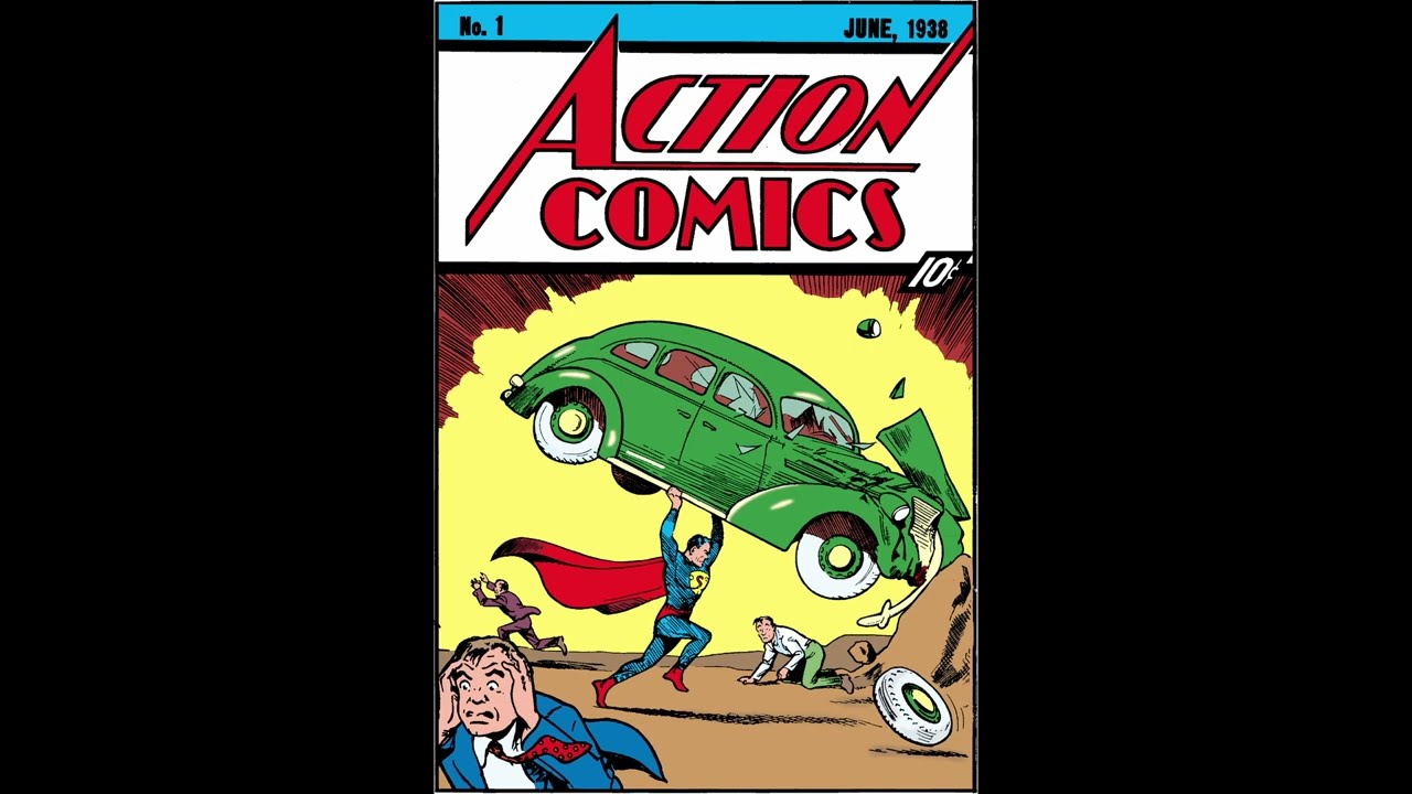 Superman Action Comics #1 June 1938.