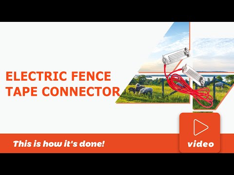 How to use Electric Fence Tape Connector up to 40mm Electric Tape