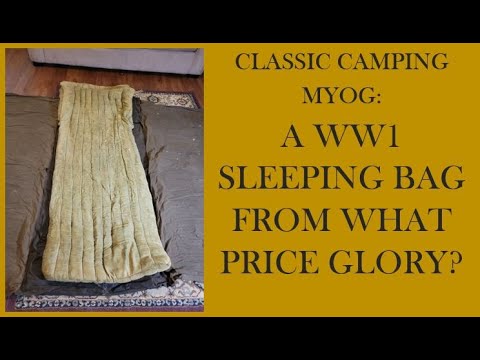 A WW1 Sleeping Bag From What Price Glory?