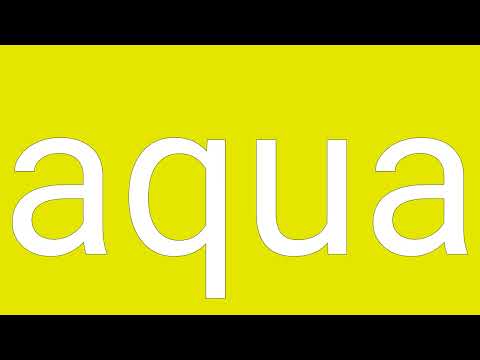 Aqua Definition & Meaning