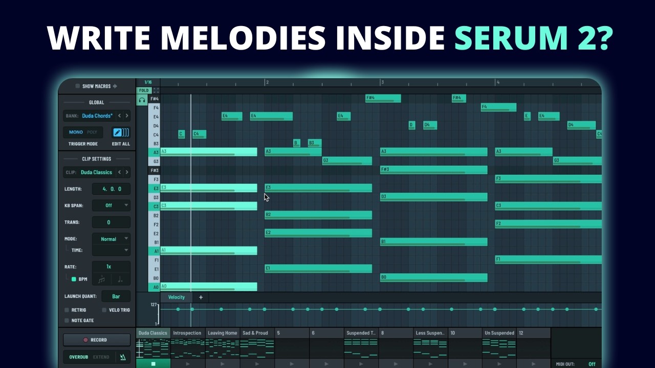 Serum 2 Clip Sequencer Explained (Full Tutorial)