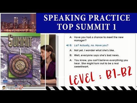 Speaking Practice | Summit 1 deep li…: English ESL video lessons