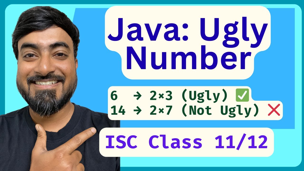 Java Program: Ugly Number | Beginner Java Coding | ISC Class 11 & 12 Computer Science
