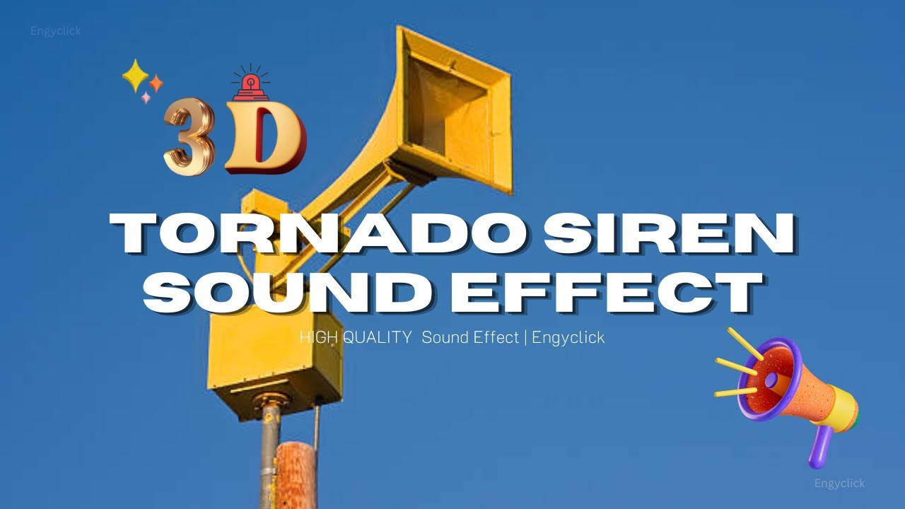 3D Tornado Siren Sound Effect | Storm Warning, Disaster Alert, SFX
