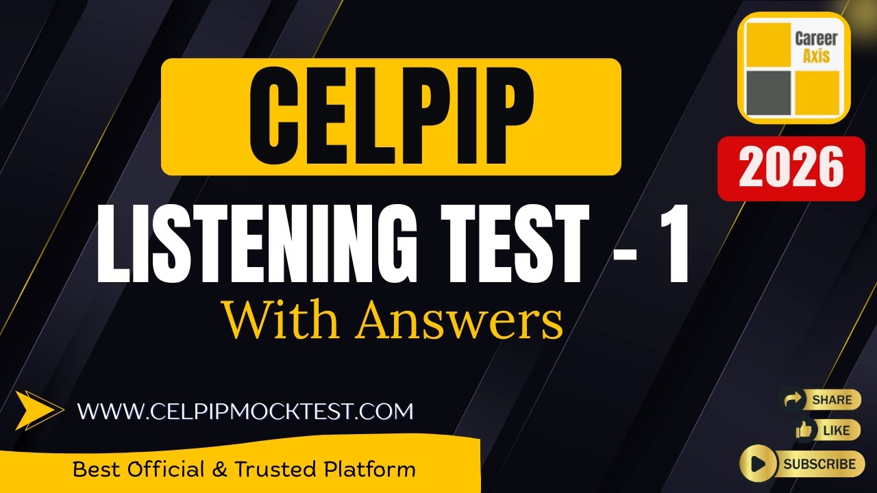 Celpip Listening Mock Test - 1 | Celpip Listening Test Practice With Answers - 2026