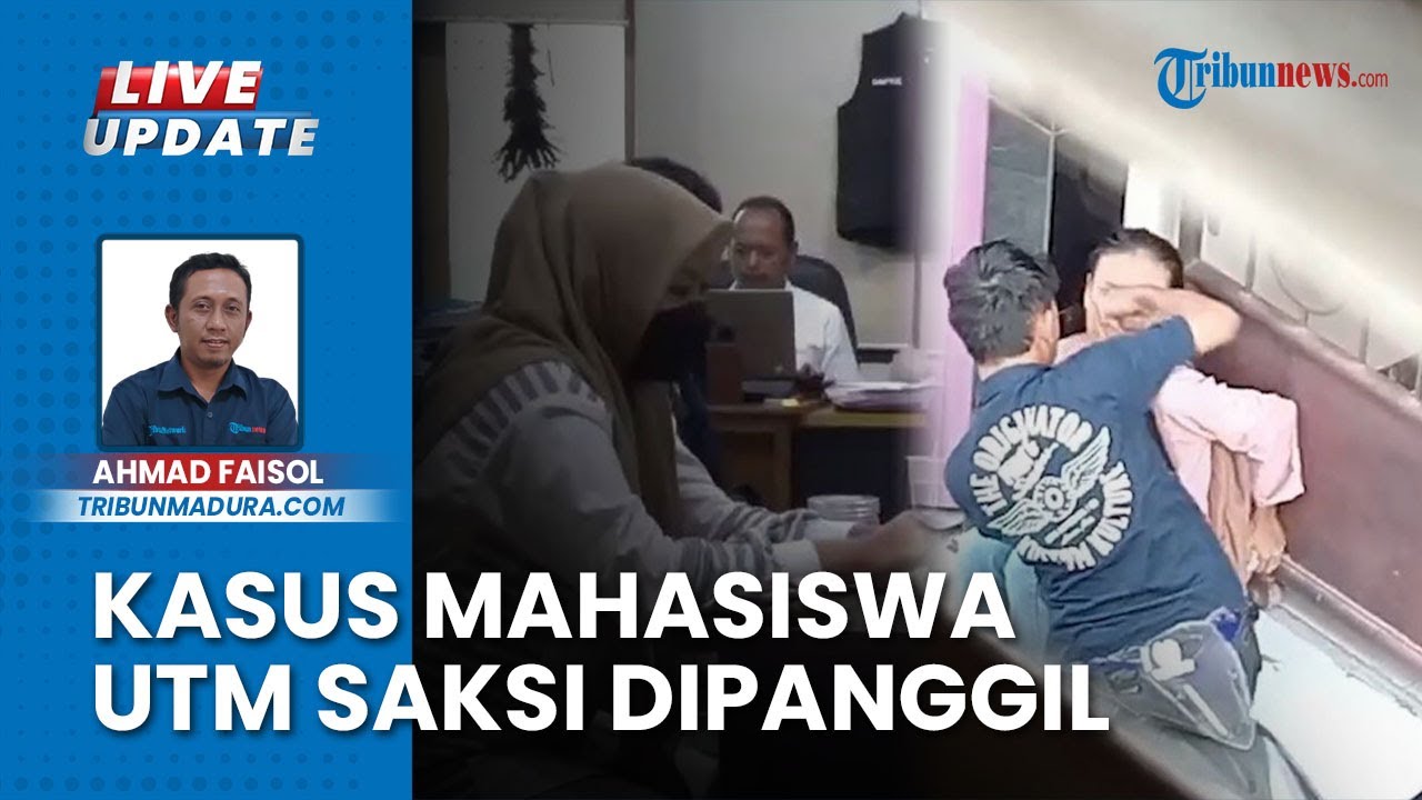 Mahasiswa UTM Aniaya Pacar, Kampus Panggil 5 Saksi: Pelaku Diberhentikan Sementara dari Akademik ...