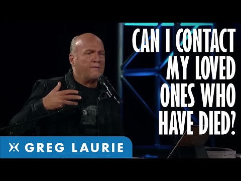 Can I Talk To My Dead Loved Ones? (With Don Stewart)