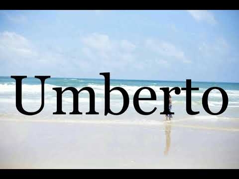 How To Pronounce Umberto🌈🌈🌈🌈🌈🌈Pronunciation Of Umberto