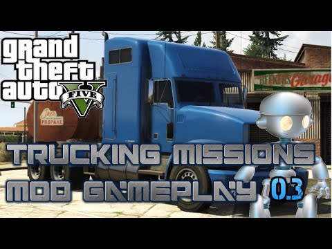 Trucking Missions - GTA5-Mods.com