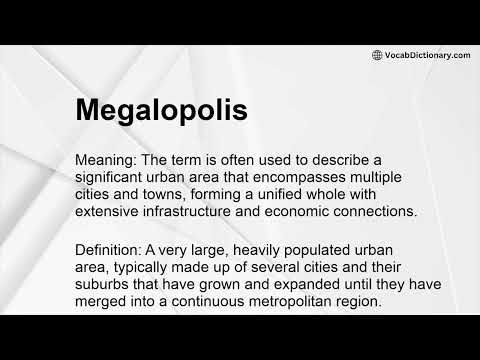 Megalopolis Meaning
