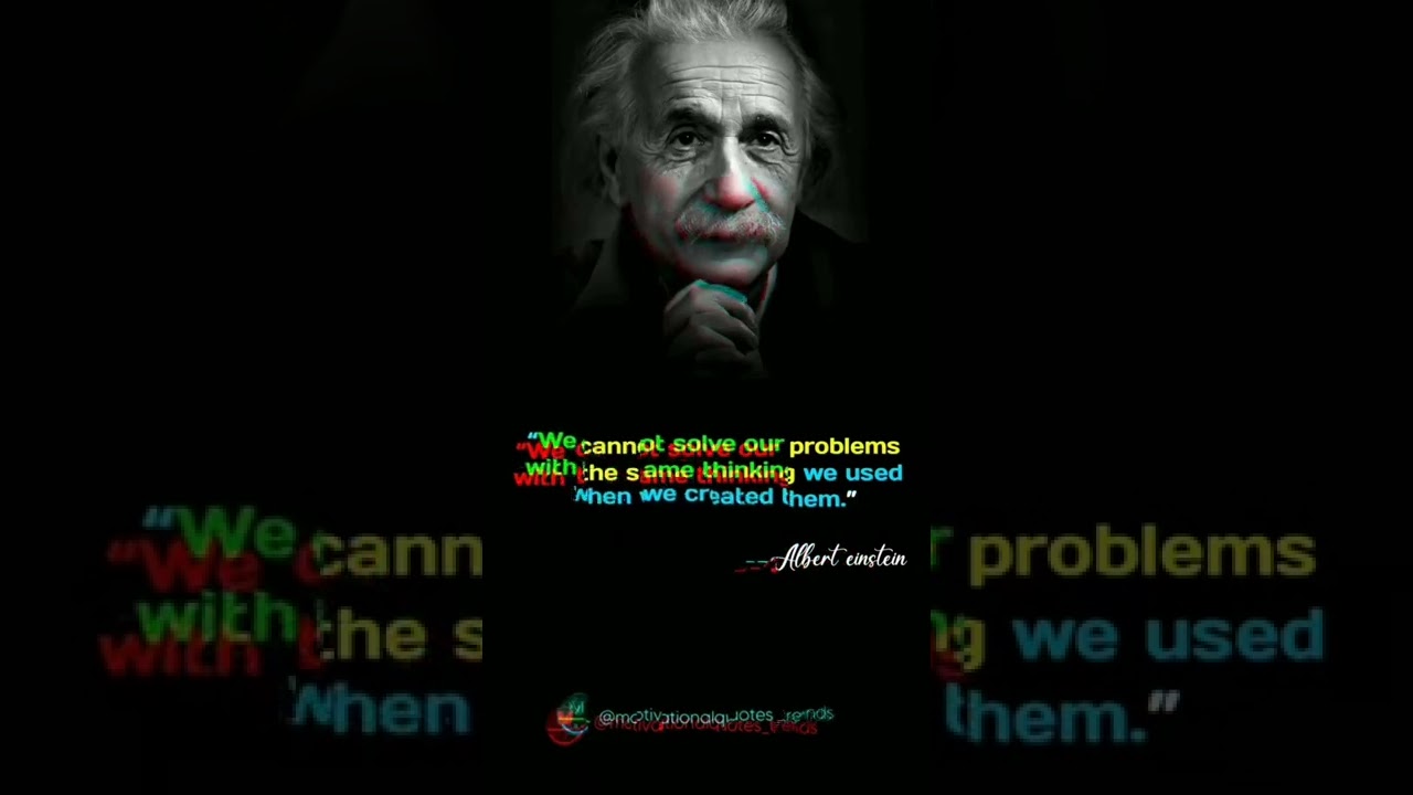 We Cannot Solve Our Problem With !Albert Einstein #ytshorts #alberteinstein#quotes #motivationquotes