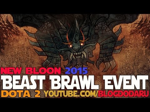 Steam Community :: Video :: Dota 2: Beast Brawl Event - New Bloon 2015