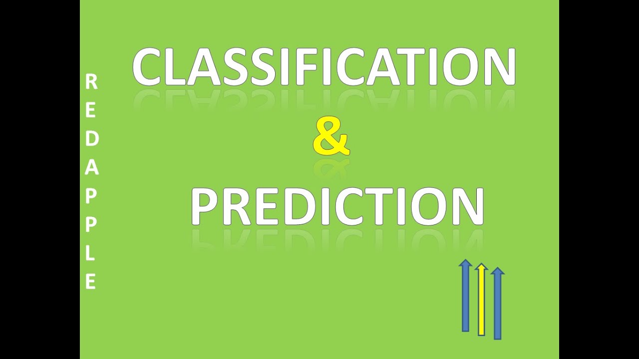 Data Mining Classification and Prediction [ 5 Steps]