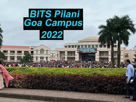 BITS Pilani Goa .... The Most Beautiful Campus spread in 188 Acres with World Class Facilities