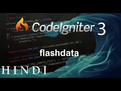 Learn CodeIgniter 3 Tutorial 28 flashdata हिन्दी - Mind Luster