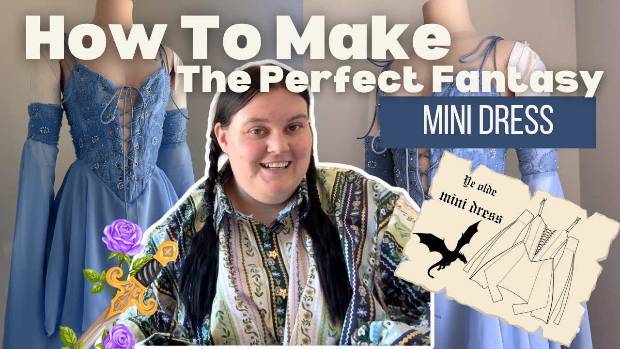 Make your Dream Fantasy Mini Dress! | Marjorie Sewing Pattern and Tutorial