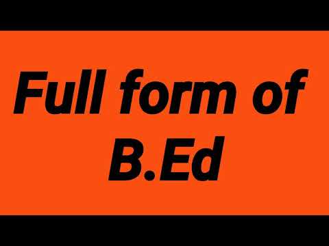 Full form of B.Ed! // What is full form of B.Ed? // B.Ed ka fullform kya he?