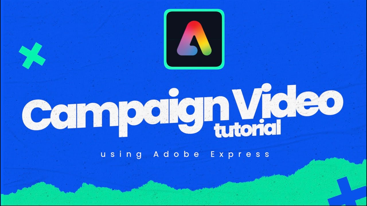 Edit a Campaign Video: Adobe Express Tutorial [KS4]