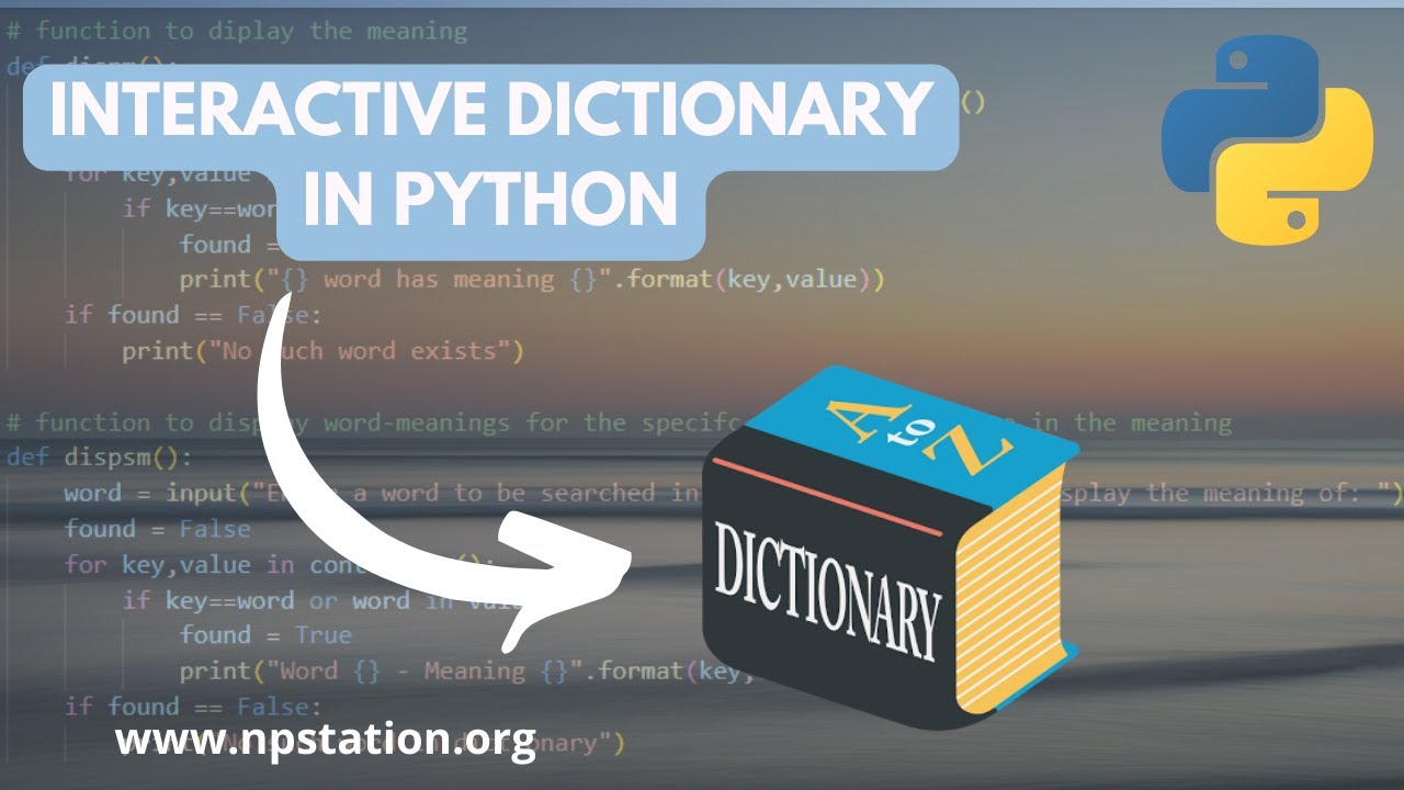 Interactive Dictionary Project in Python