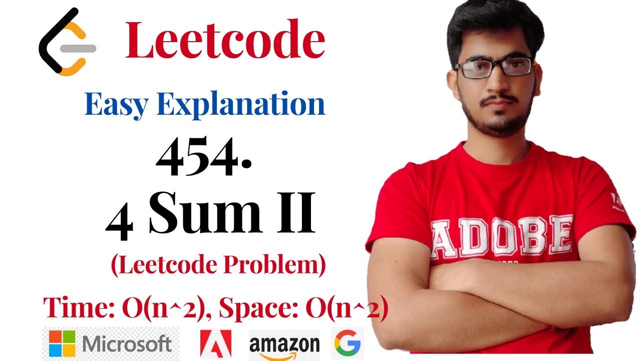 454. 4Sum II (Leetcode Problem)
