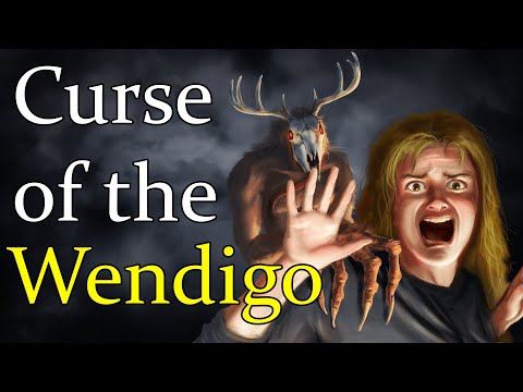 Curse of the Wendigo - (Dark World Ep.2)