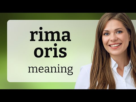 Rima oris • meaning of RIMA ORIS