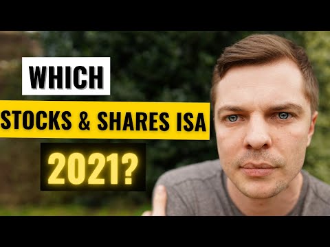 What is the best Stocks and Shares ISA for 2021?