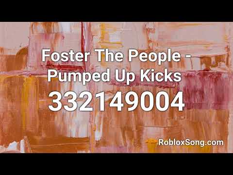 Foster The People - Pumped Up Kicks Roblox ID - Roblox Music Code