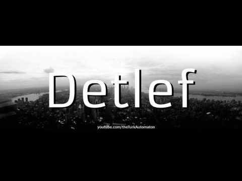 How to pronounce Detlef Tewes in German