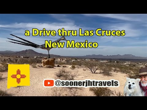 Drive thru Las Cruces NM, stay at Roadrunner Rest Area