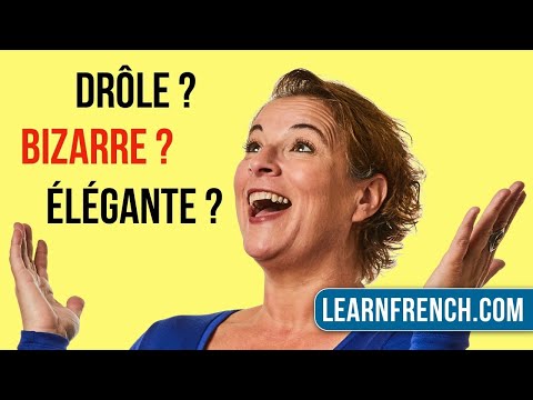 Crazy in French? 50 French Adjectives to Describe People