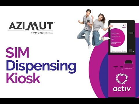 Kcell Kazakhstan goes Digital with Azimut’s & Wavetec’s SIM Dispensing Self Service Solution