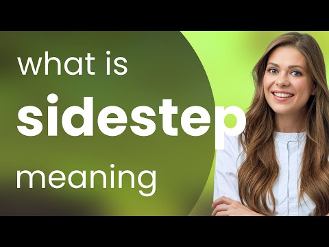 Sidestep — what is SIDESTEP definition