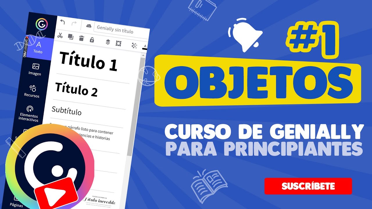 🔵🏫 Curso de Genially para Principiantes ➡ 🟦​#1 ​➡ Objetos