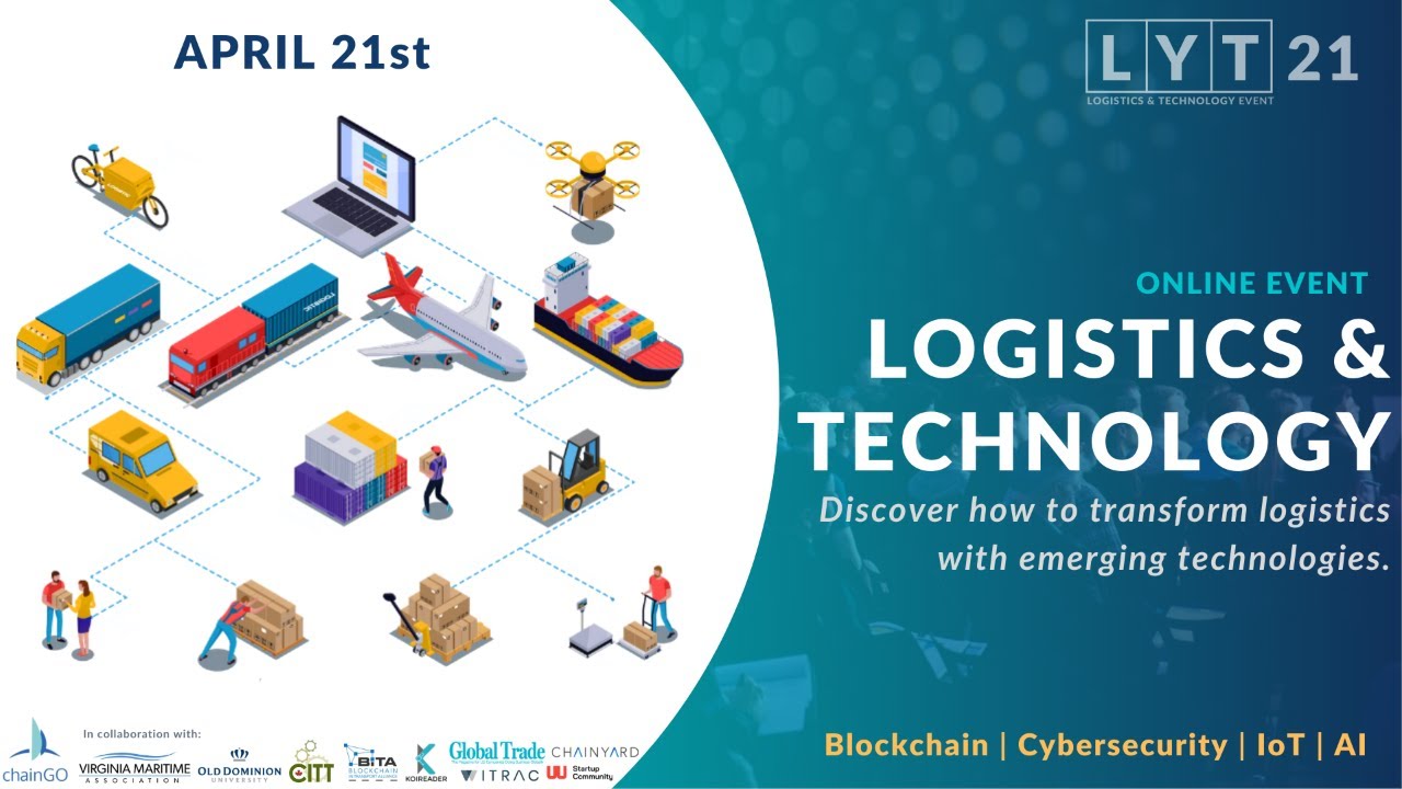 Logistics & Technology event, #LYT21​ USA | 💡 How to transform logistics with emerging technologies