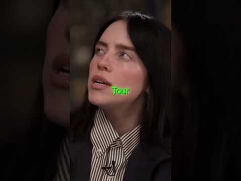 How Billie Eilish CHANGED her Tour LIFE ❤️