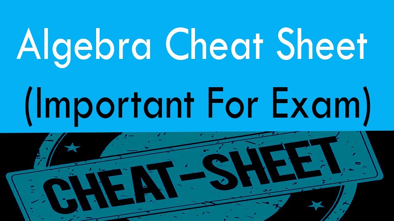 Algebra Cheat Sheet | OFW