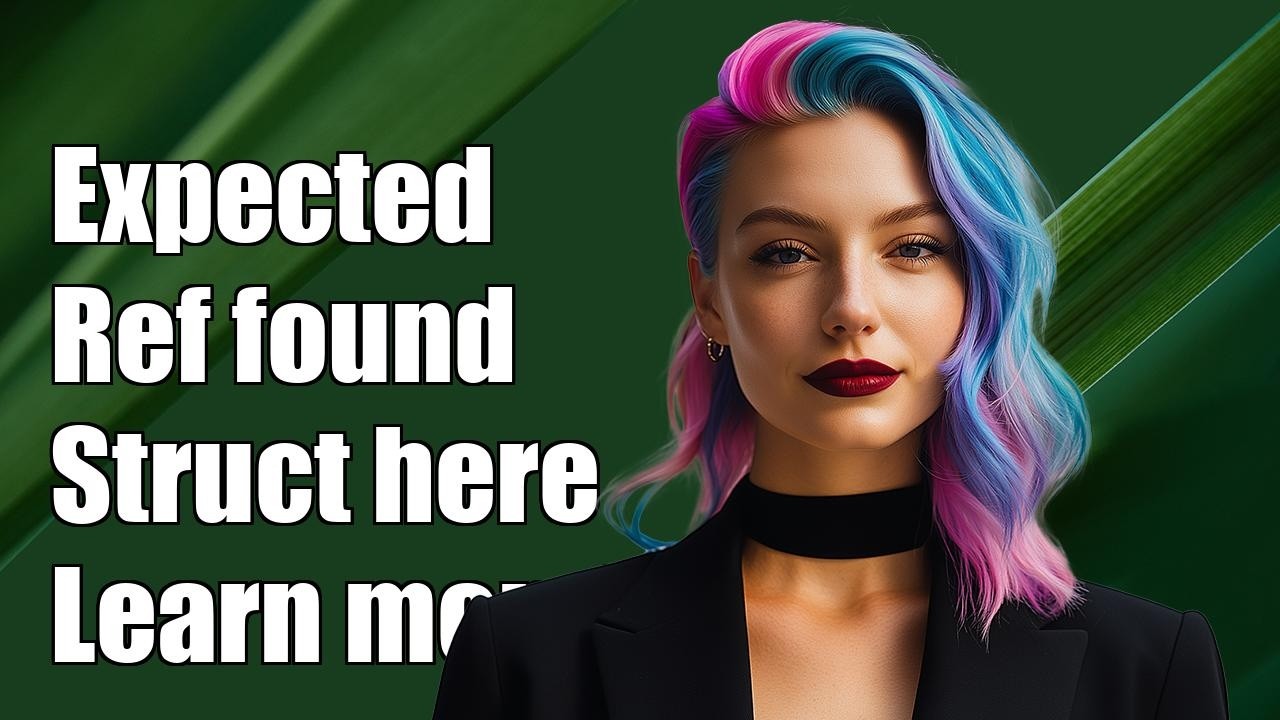 Expected reference, found struct