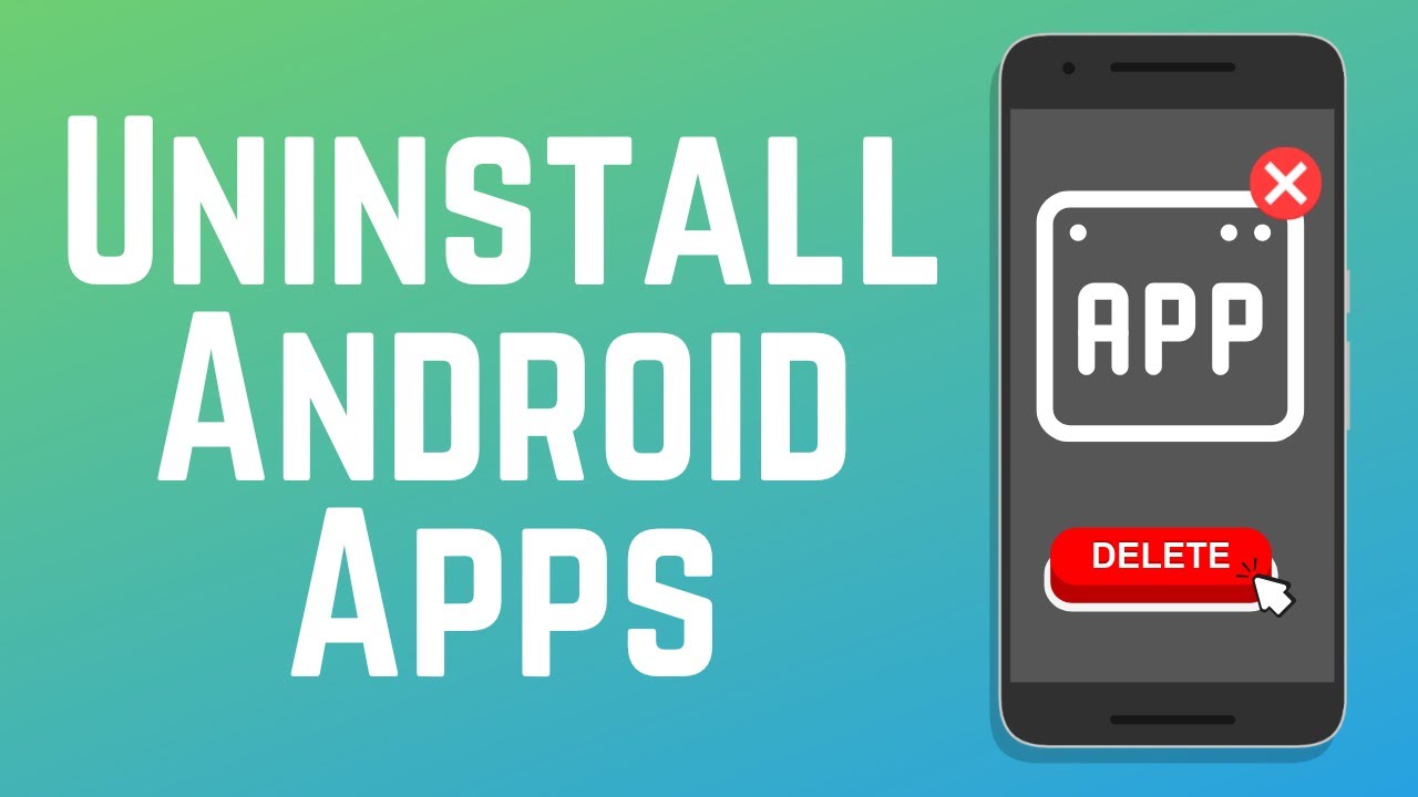 How to Uninstall Apps on Android That Won't Uninstall (Full Guide)