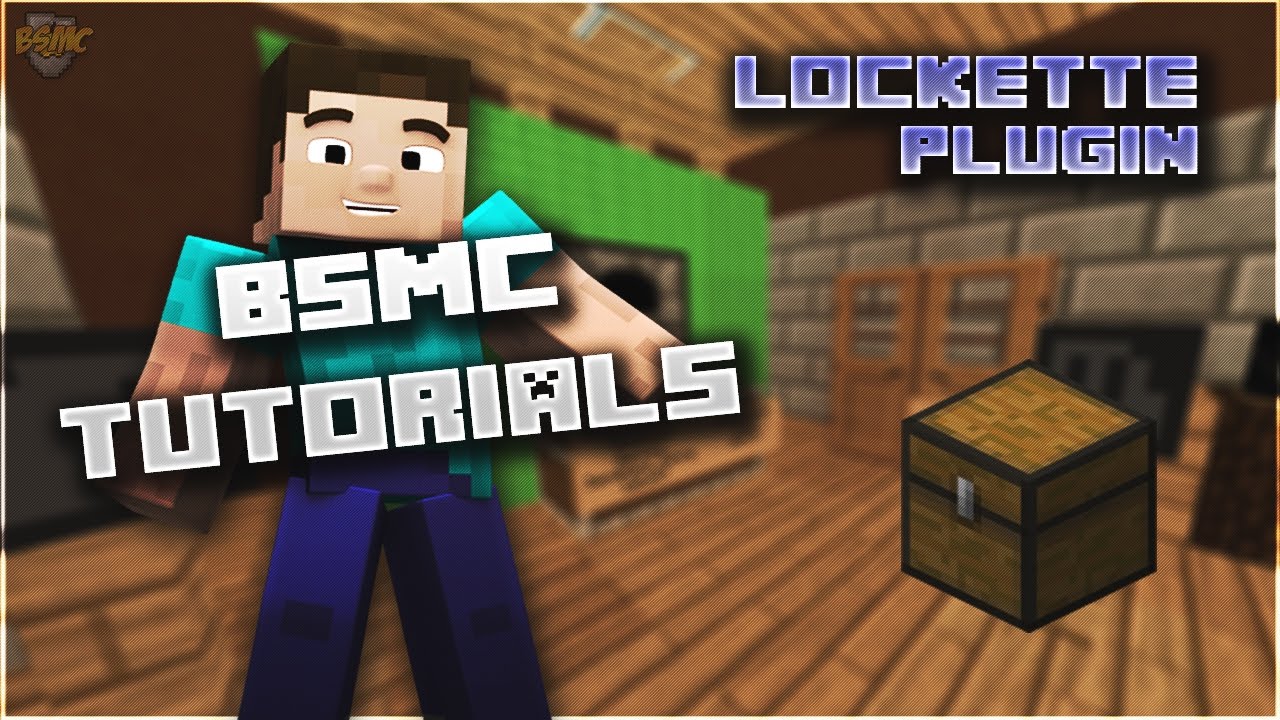 How To Use: Lockette Plugin - BSMC Tutorials (Minecraft)