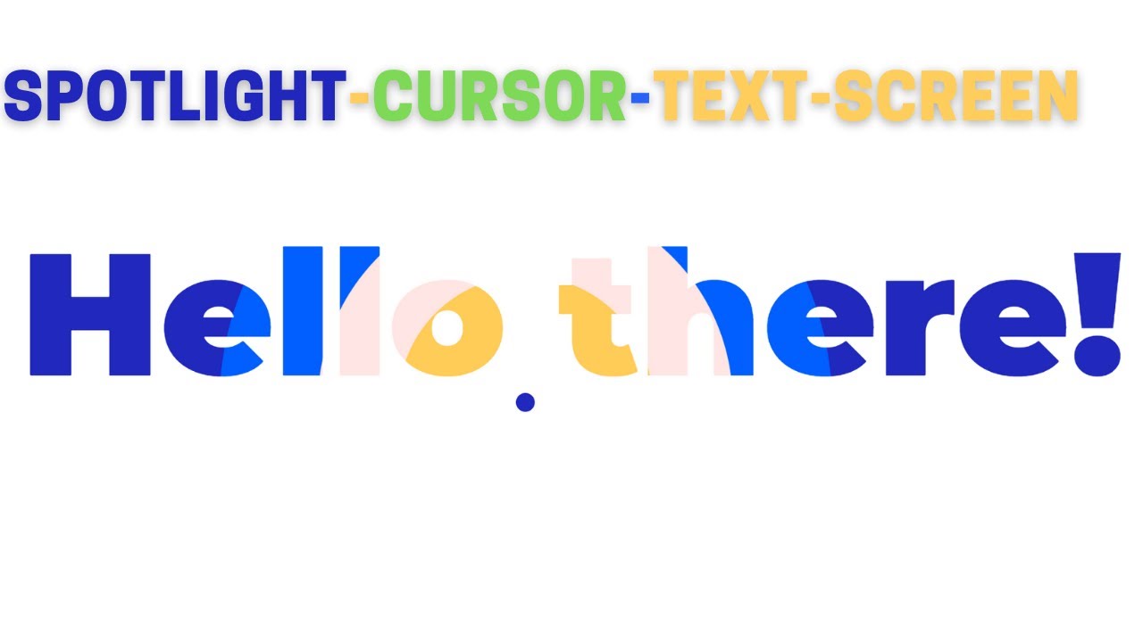 Creative Spotlight-Cursor-Text-Screen With HTML CSS & Javascript | GSAP Tutorial