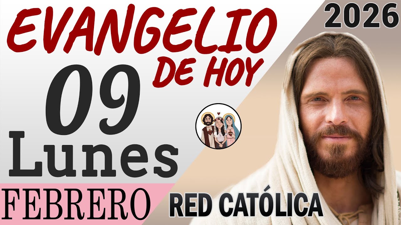 Today's Gospel, Monday, February 9, 2026 | REFLECTION | Catholic Network