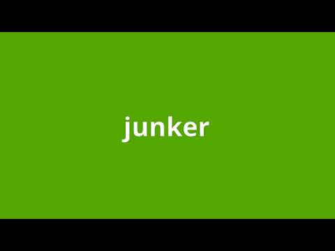 what is the meaning of junker.
