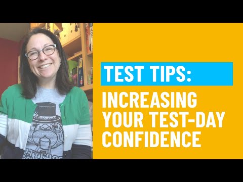Tips for Feeling Confident on Test Day - Quick Test Tips for the SAT or ACT