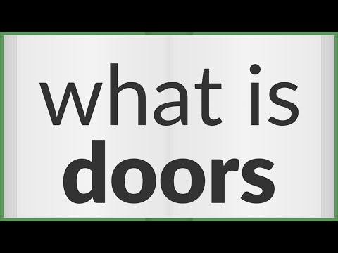 Doors | meaning of Doors