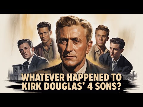 Whatever Happened to Kirk Douglas’ 4 Sons?