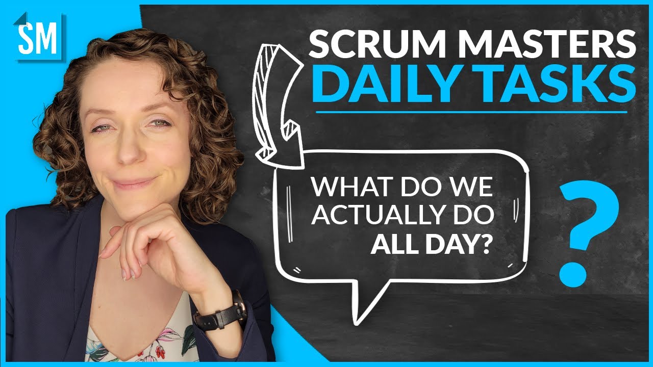 What do Scrum Masters do all day? | ScrumMastered