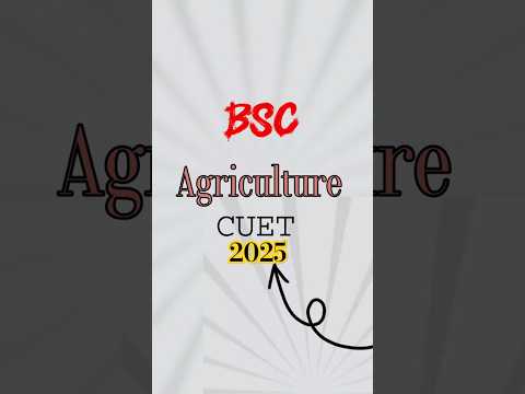 CUET exam for BSC agriculture 2025 subs best career options video posted in channel✅ #bscagriculture