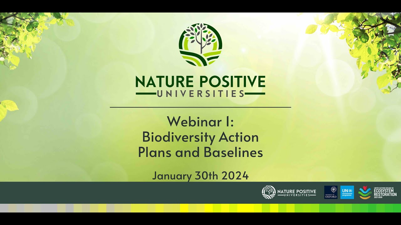 Webinar 1: Biodiversity Action Plans & Baselines